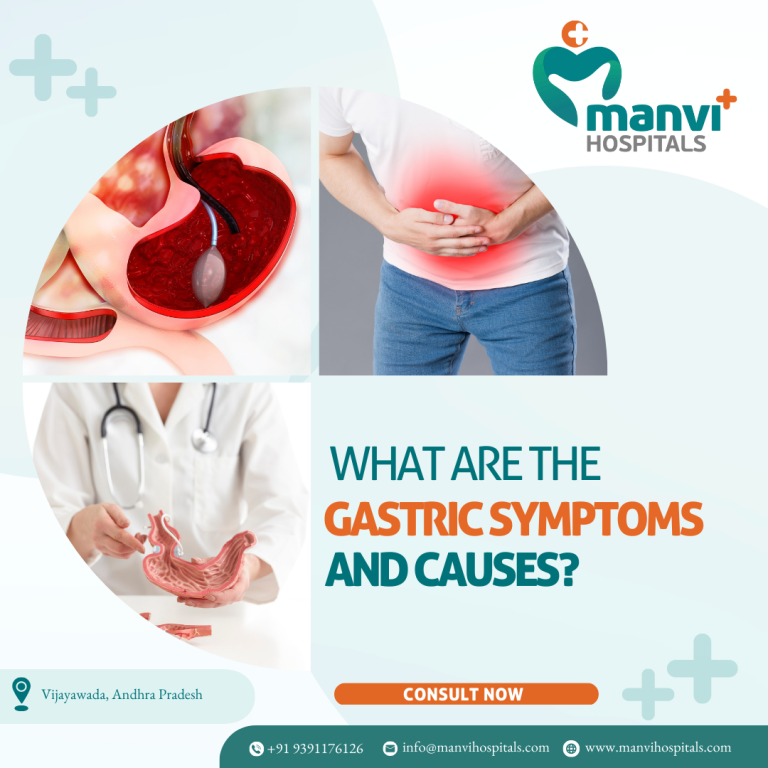 Gastric: What It Is, Symptoms, Causes & Treatment | Manvi Hospitals